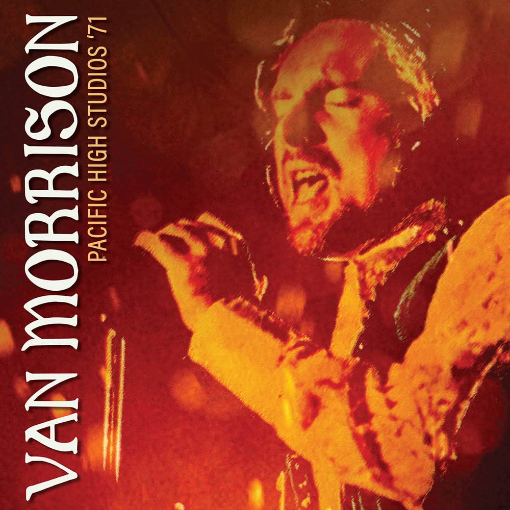 Van Morrison - Pacific High Studios '71 – Analog Record Shop